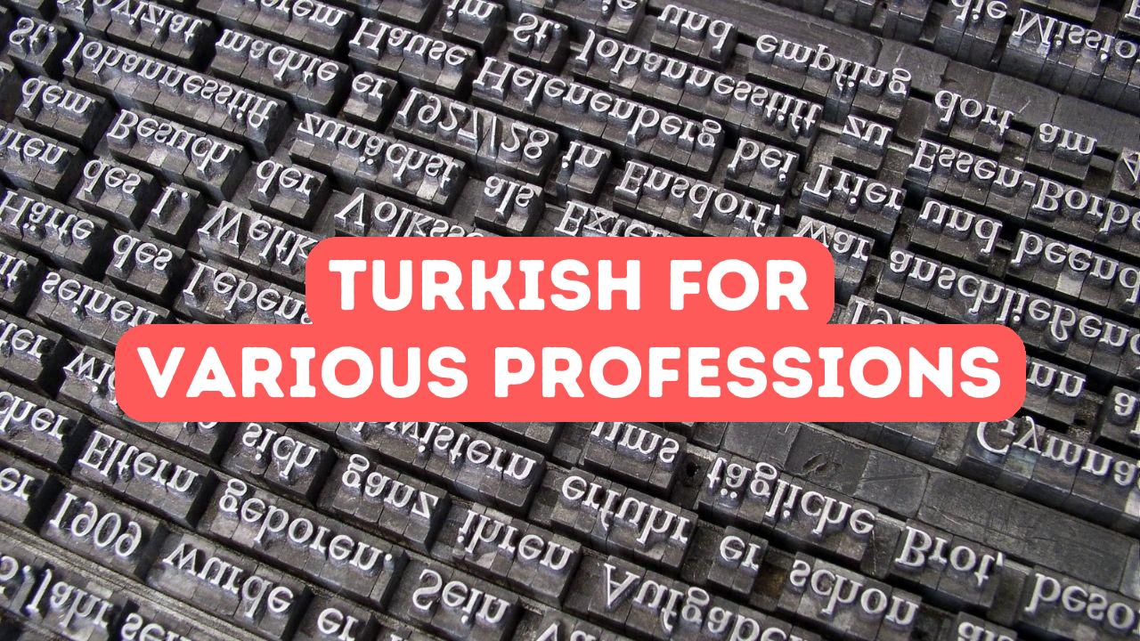 Turkish Language Learning for Various Professions - Online Turkish ...